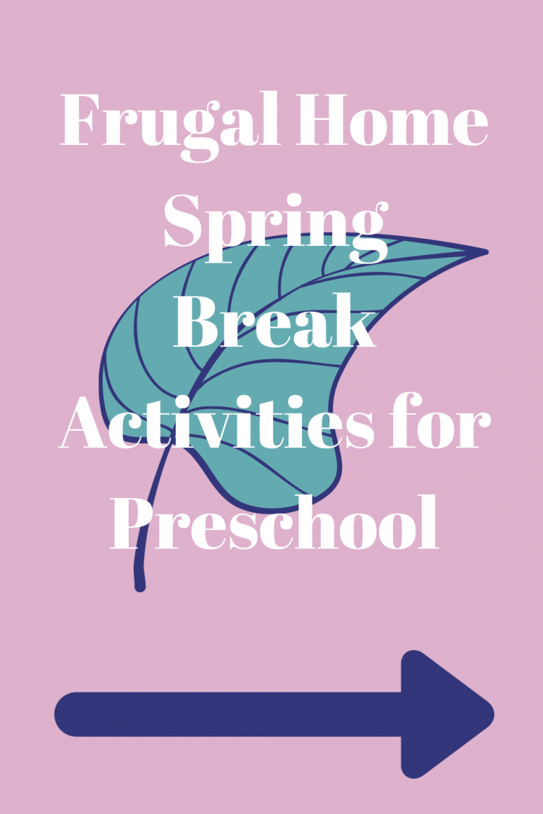 Frugal Home Spring Break Activities for Preschool - Moms are Frugal
