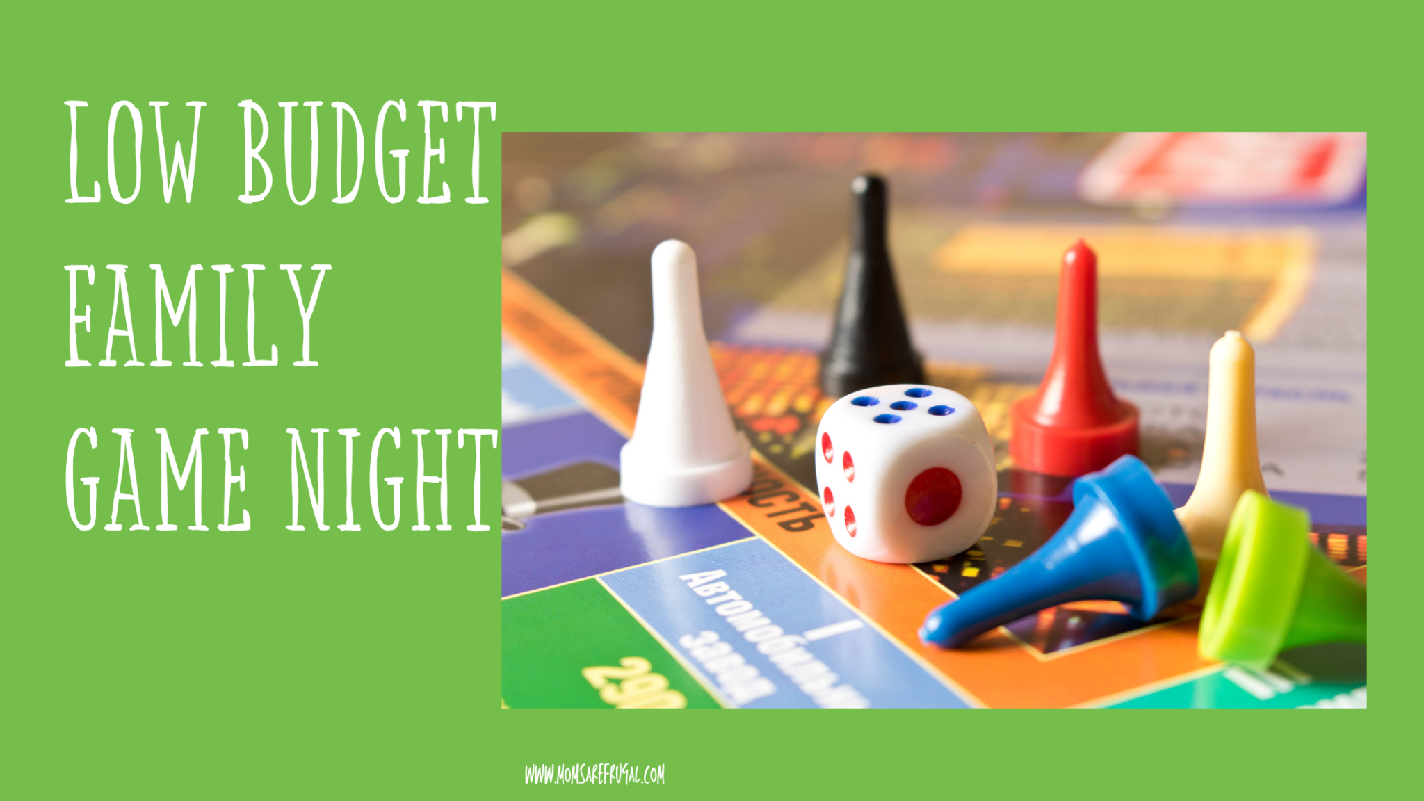 Low Budget Family Game Night - Moms are Frugal